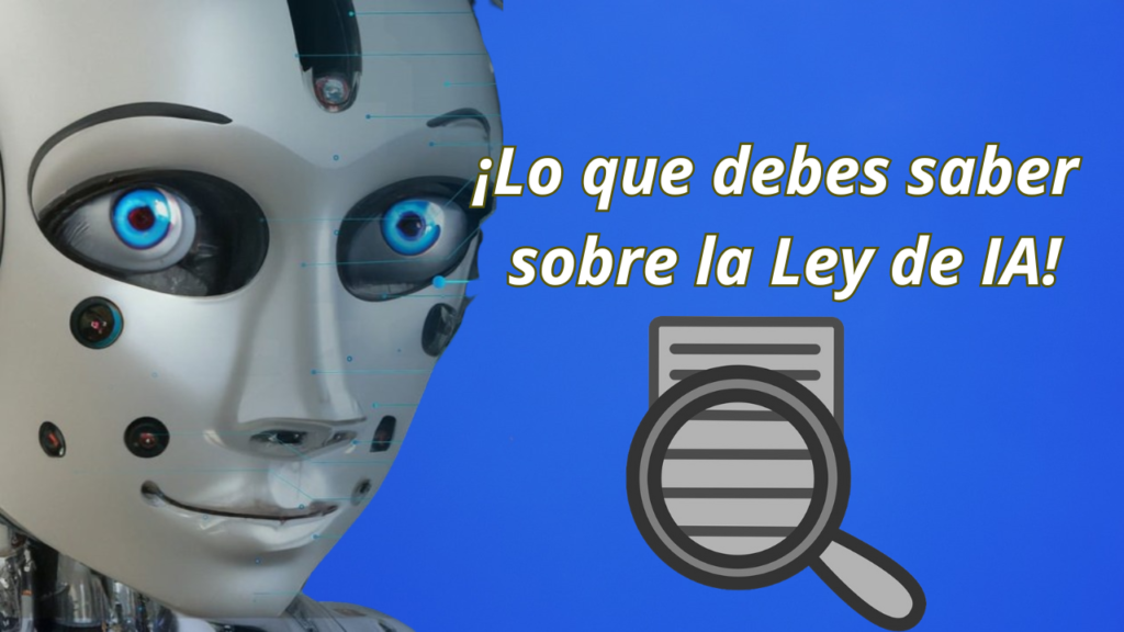 ¡La Revolución De La Inteligencia Artificial! Todo Sobre La Nueva Ley ... ¡La Revolución De La Inteligencia Artificial! Todo Sobre La Nueva Ley ...